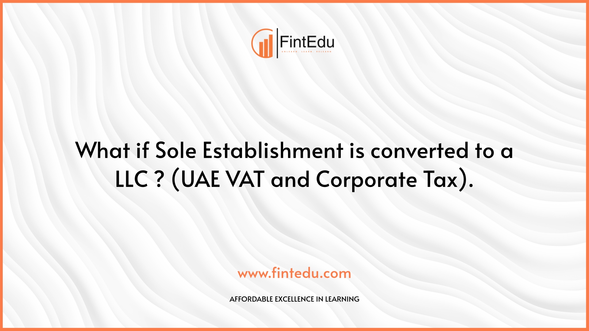 Fintedu: FintEdu Admin: What if Sole Establishment is converted to a ...